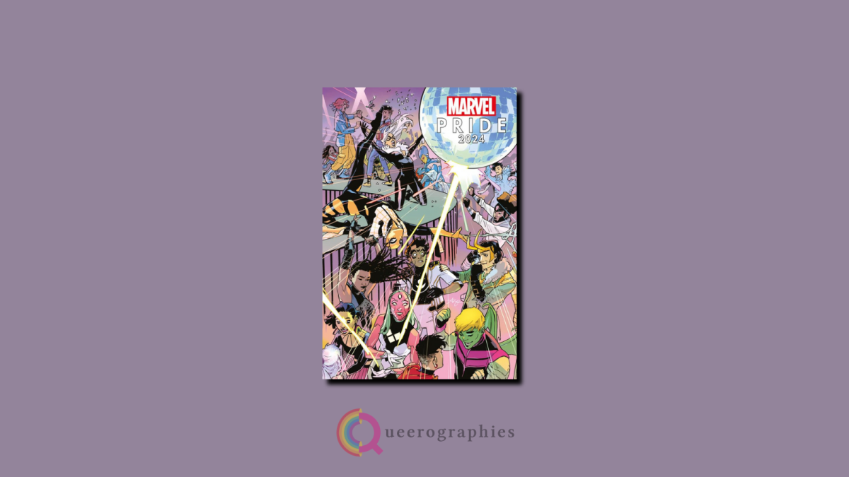 [Marvel Pride 2024][AA. VV.] | Queerographies