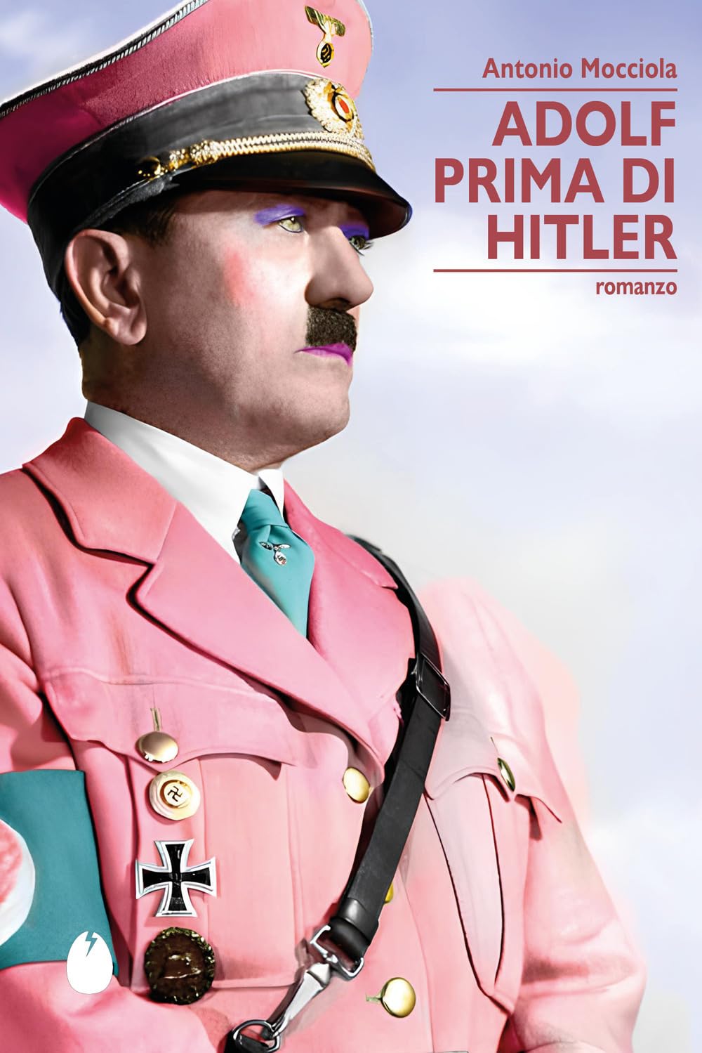 [Adolf prima di Hitler][Antonio Mocciola] | Queerographies